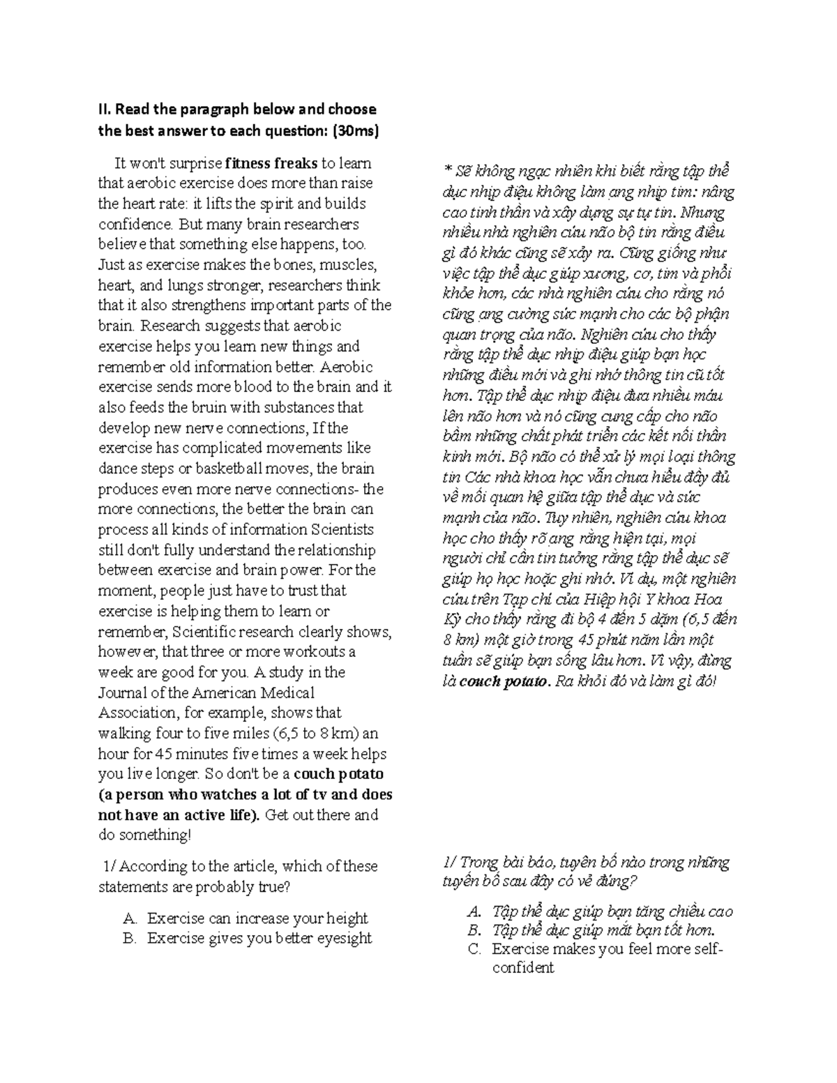 Reading 1 - II. Read the paragraph below and choose the best answer to ...