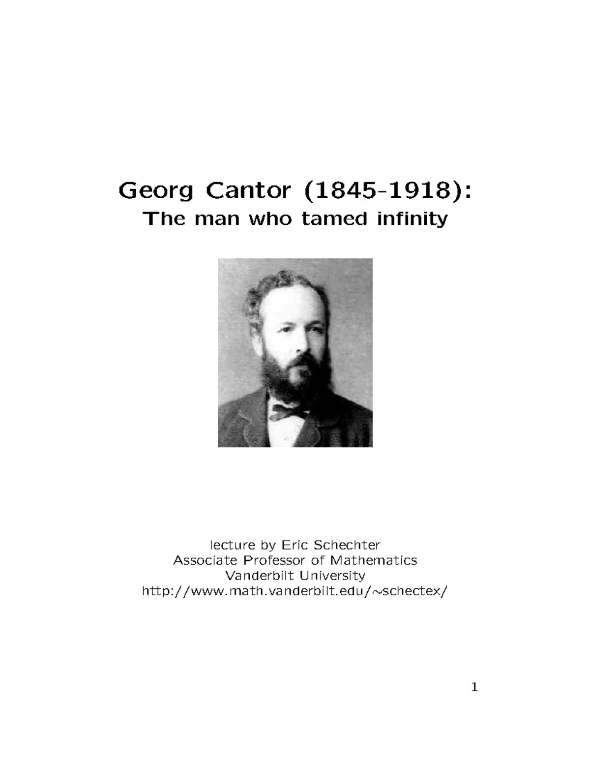 Infinity - Georg Cantor (1845-1918): The man who tamed infinity lecture ...