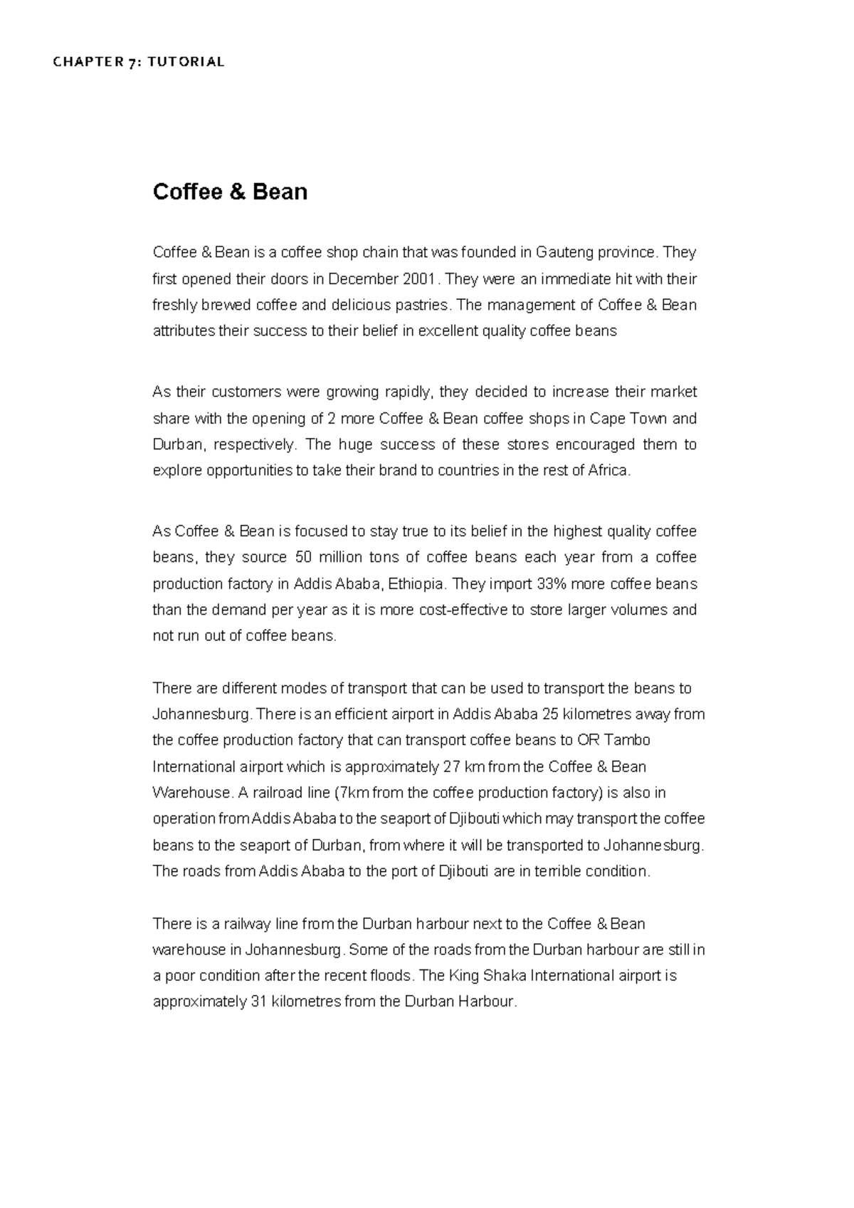 Obs 210 tutorials - notes - Coffee & Bean Coffee & Bean is a coffee ...