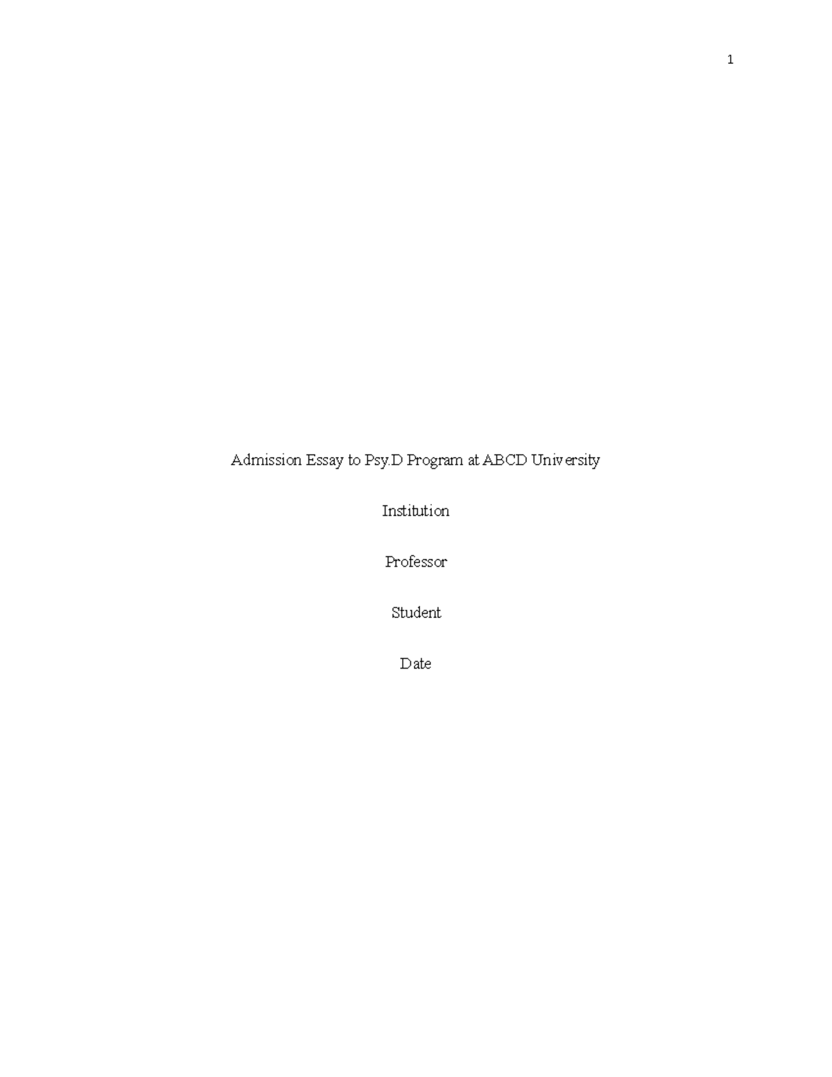 Admission Essay to Study Clinical Psychology - Admission Essay to Psy ...