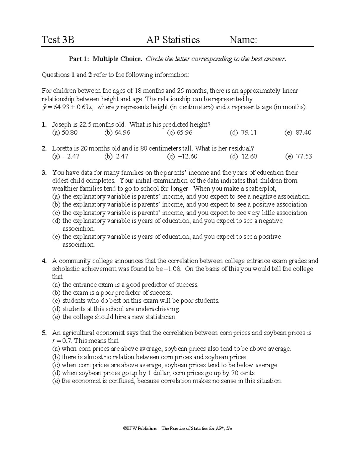 Test-ch-3 - Stats - Test 3B AP Statistics Name: Part 1: Multiple Choice ...