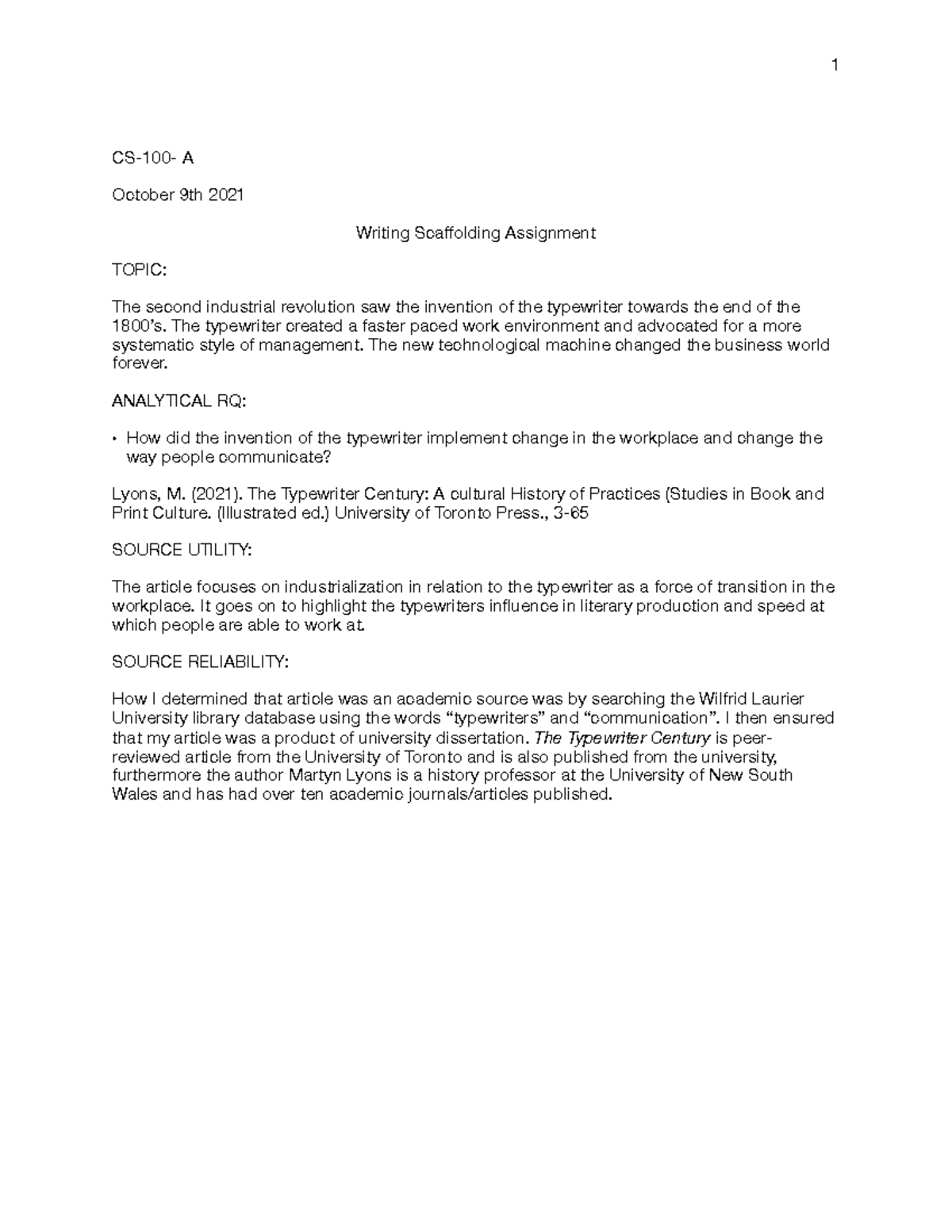 Scaffolding assignment 1 - 1 CS-100- A October 9th 2021 Writing ...