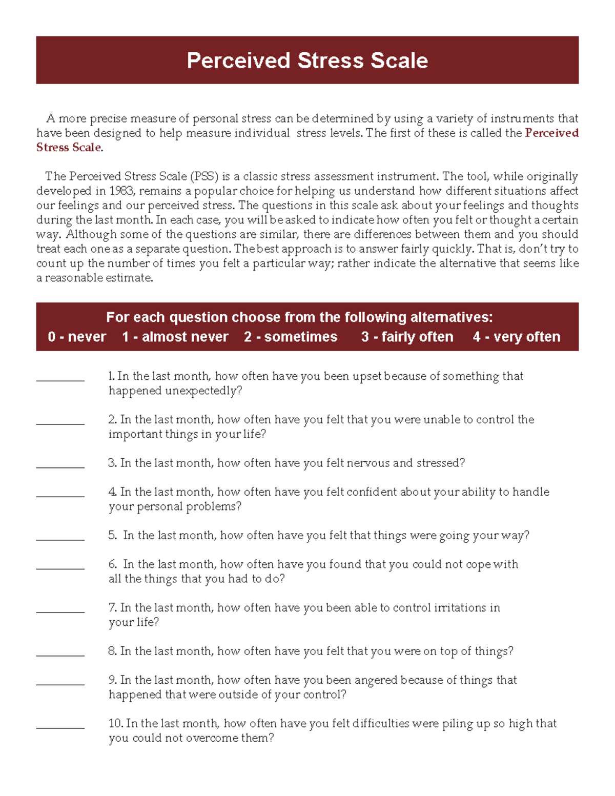 Percieved Stress Scale - The first of these is called the Perceived ...