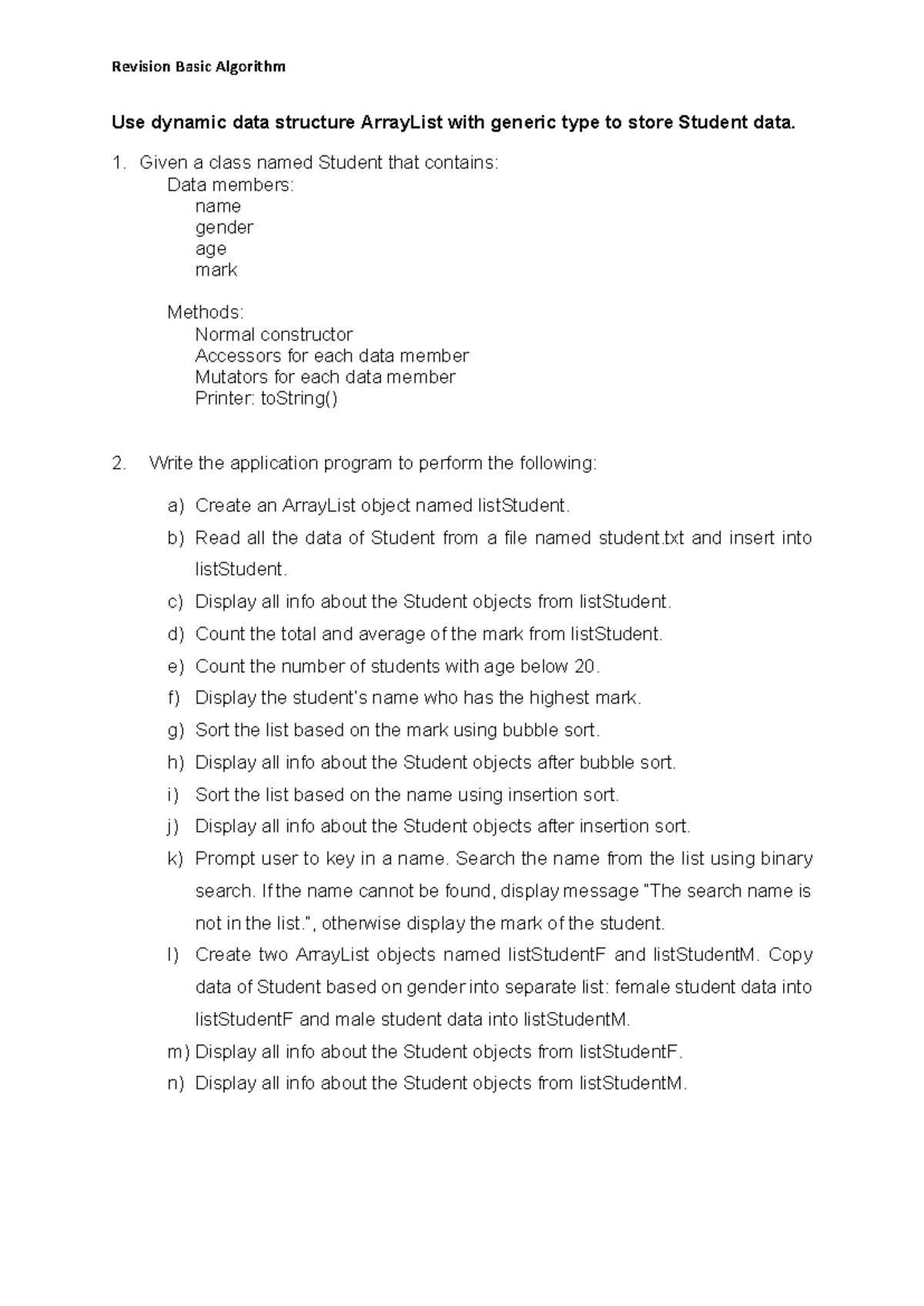 Lab PT Revision - Revisiomn - Revision Basic Algorithm Use dynamic data structure ArrayList with ...