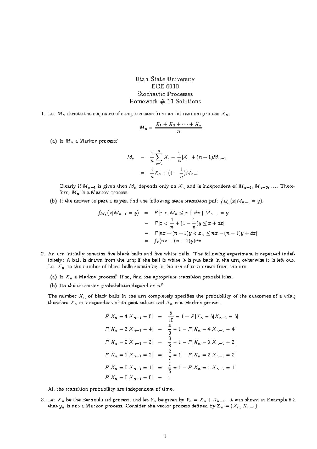 Homework 11 Solutions Spring 2006 Utah State University Ece 6010 Stochastic Processes