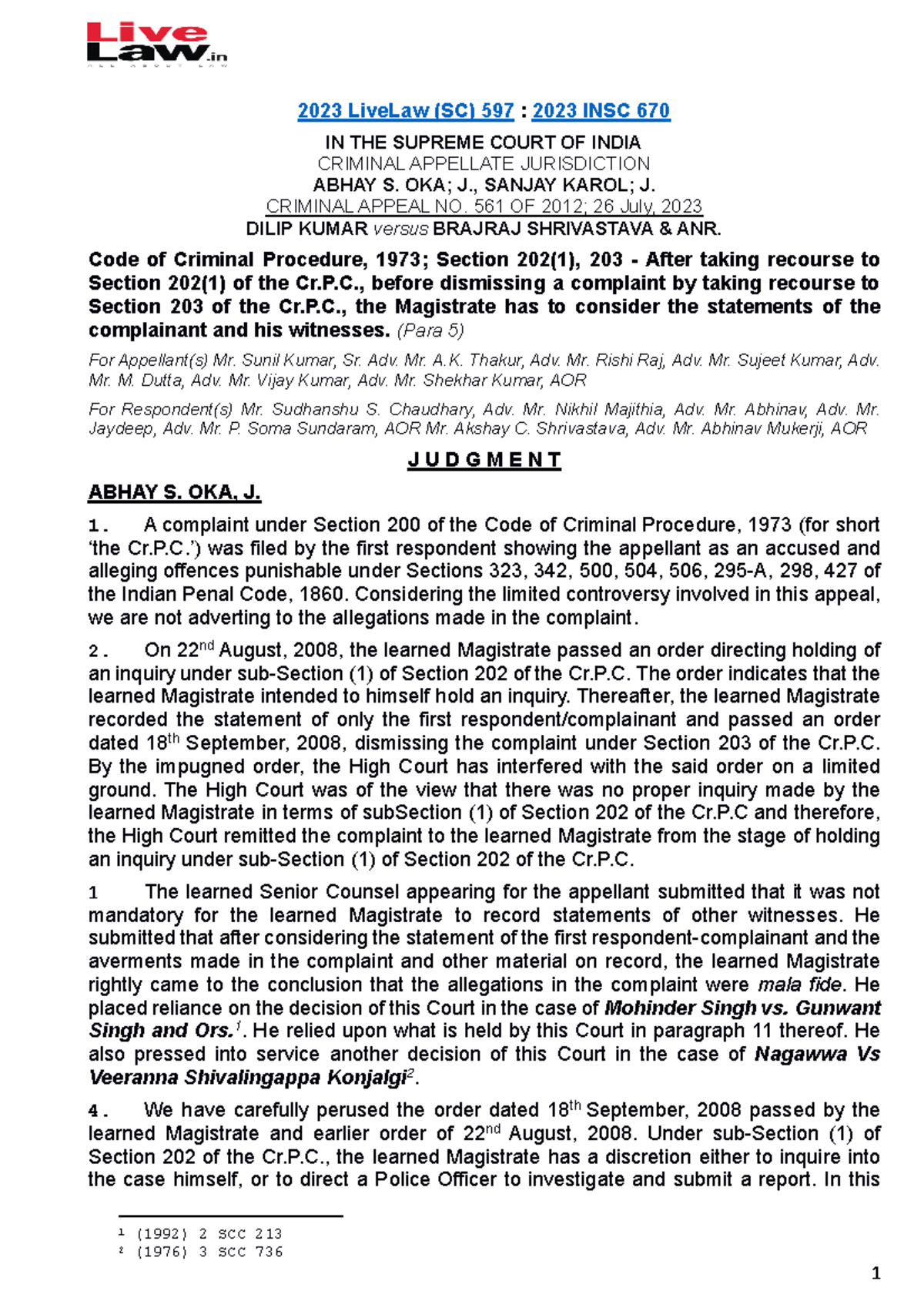 Examine Witnesses Named In The Complaint Before Dismissing The ...