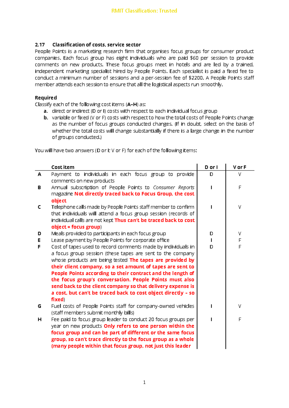 Tutorial 2 extra exercise - solutions - 1 RMIT Classification: Trusted 2 Classification of costs ...