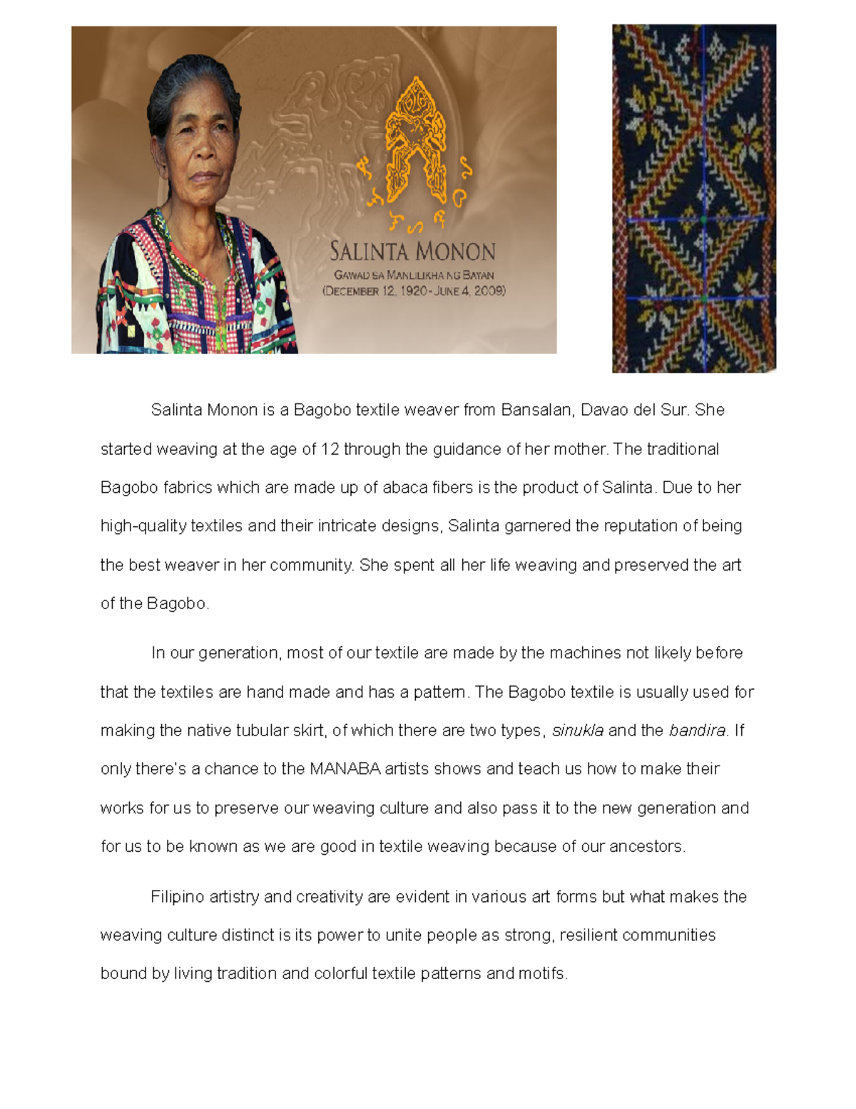 Gamaba artistsss - Salinta Monon is a Bagobo textile weaver from ...