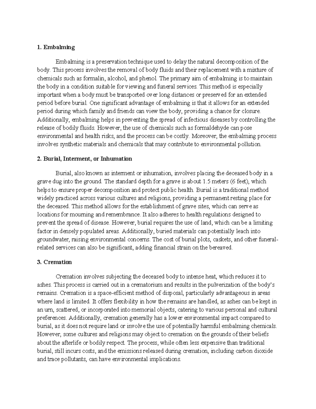 Methods of Disposal of the Dead Body - Embalming Embalming is a ...