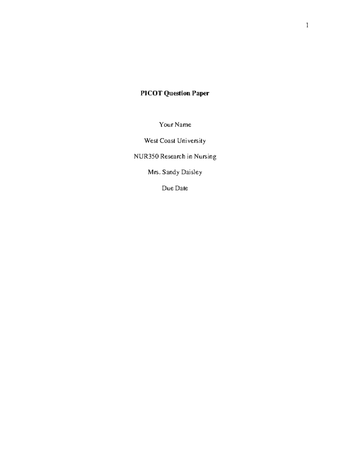 Exemplar Picot Paper-Sandy[ 23580 ] - PICOT Question Paper Your Name ...