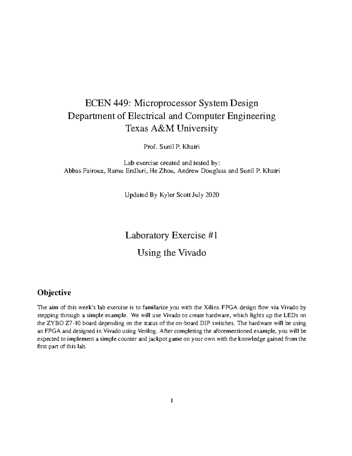 Lab 1 Manual - Using Vivado - ECEN 449: Microprocessor System Design Department of Electrical ...