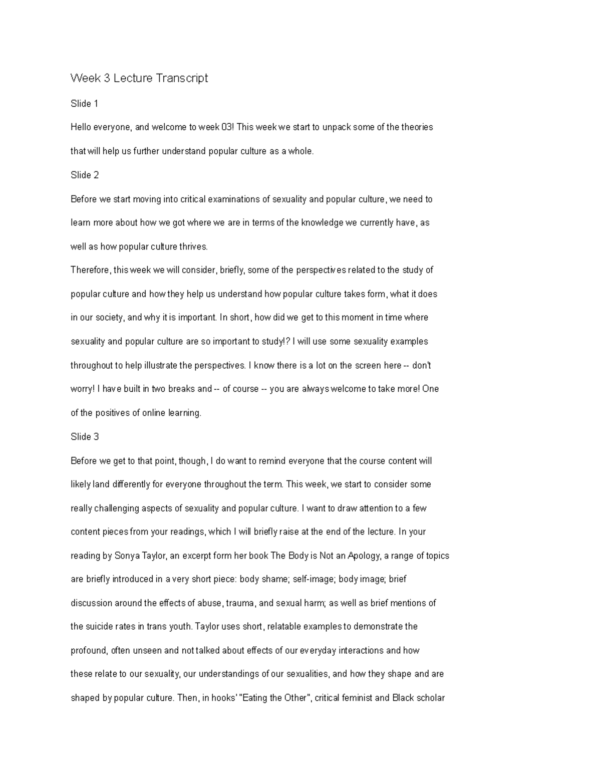 Smf215- week3 - gadfgadgfadg - Week 3 Lecture Transcript Slide 1 Hello everyone, and welcome to ...