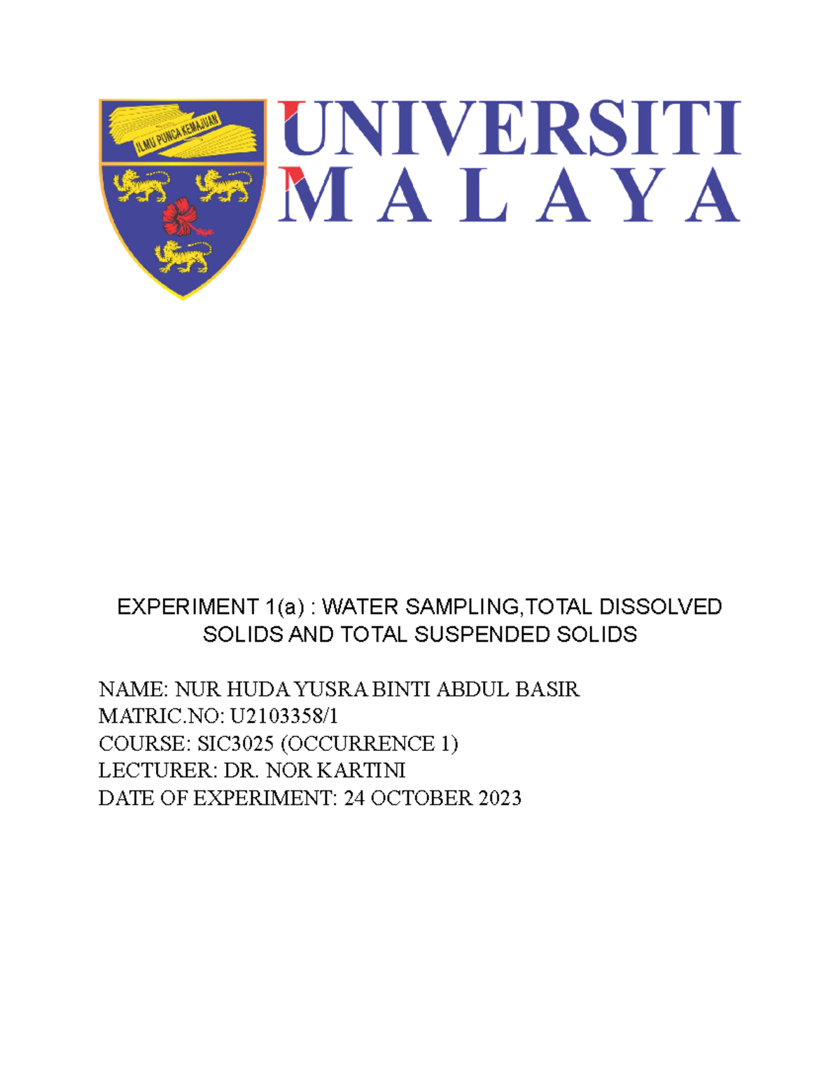 Report EXP1(a) SIC3054 U2103358 Environmental Chemistry - EXPERIMENT 1 ...
