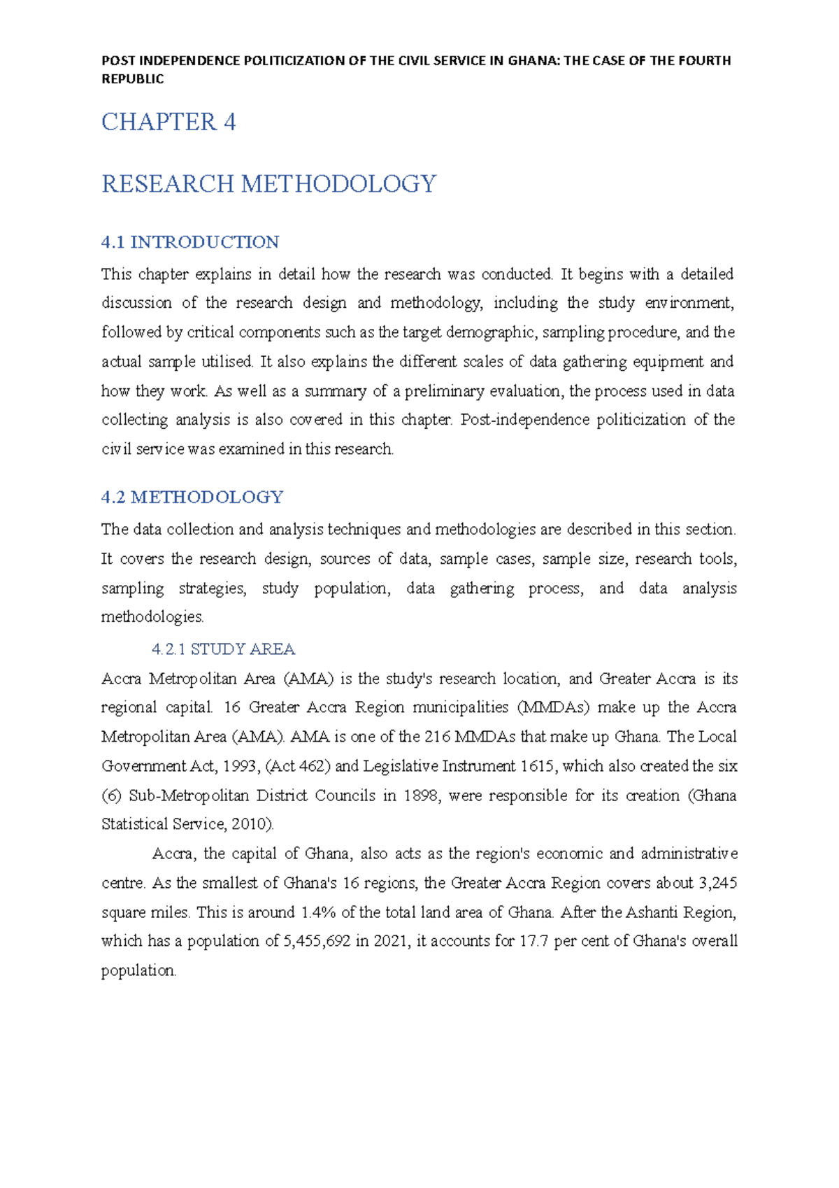 POST Independence Politicization Methodology Chapter 4 - REPUBLIC CHAPTER 4 RESEARCH METHODOLOGY ...
