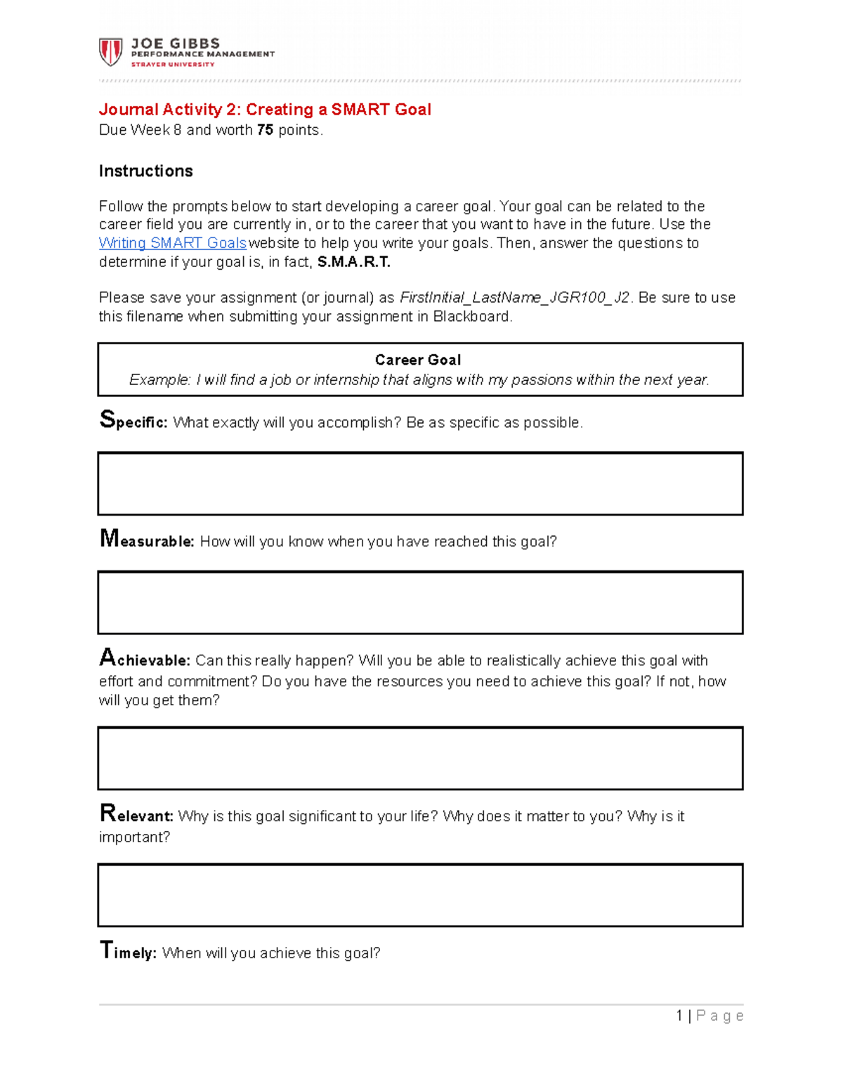 JGR100 Journal 2 Creating Smart Goal - Journal Activity 2: Creating a ...