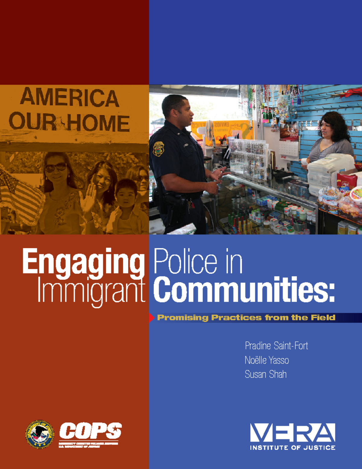 Engaging police in immigrant communities - Promising Practices from the ...