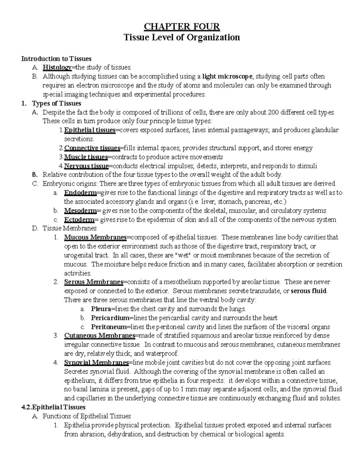 Chapter 4 Outline tissue level of organization - CHAPTER FOUR Tissue ...
