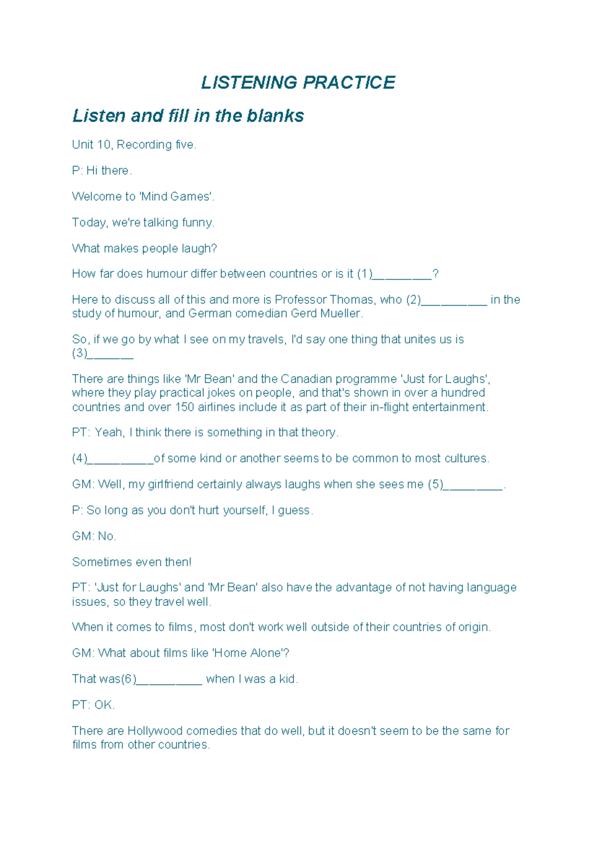 LV5 U10 C Listening - B2+-roadmap - LISTENING PRACTICE Listen and fill ...