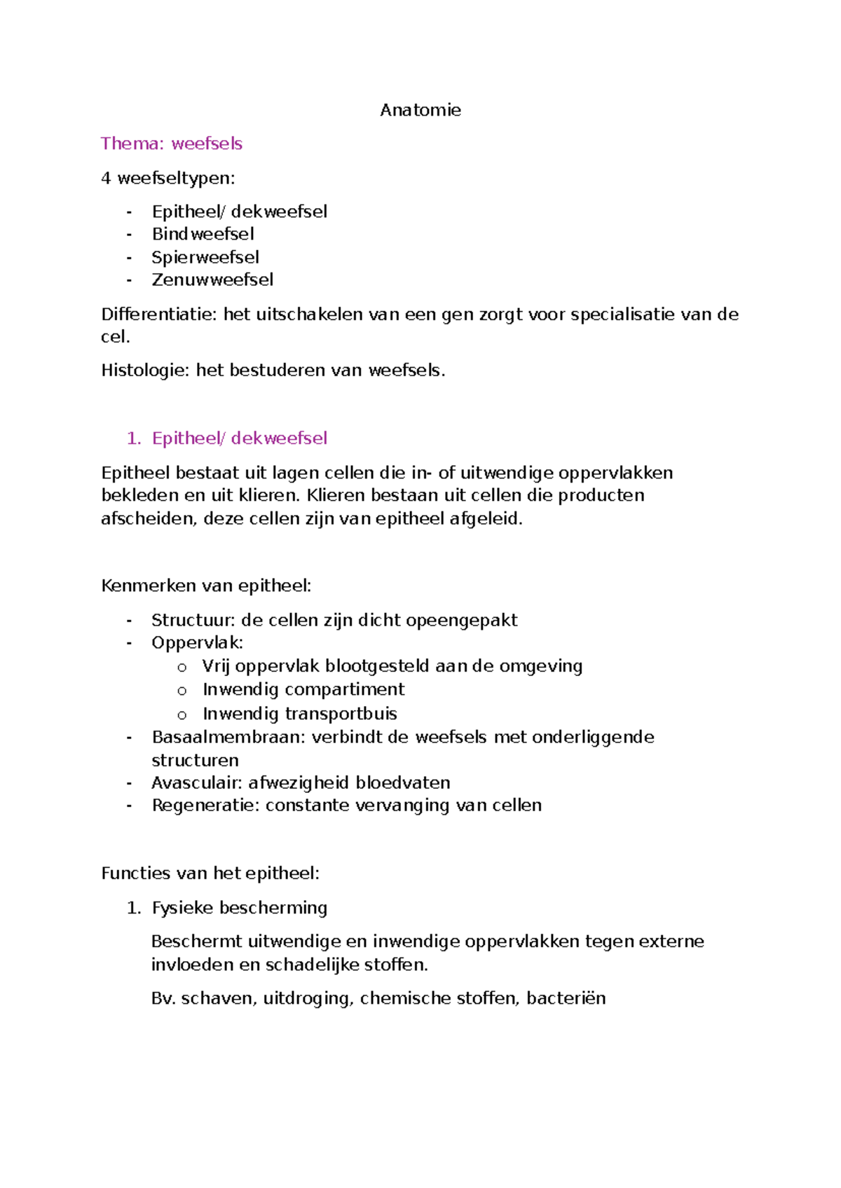 Anatomie weefsels - Anatomie Thema: weefsels 4 weefseltypen: Epitheel ...