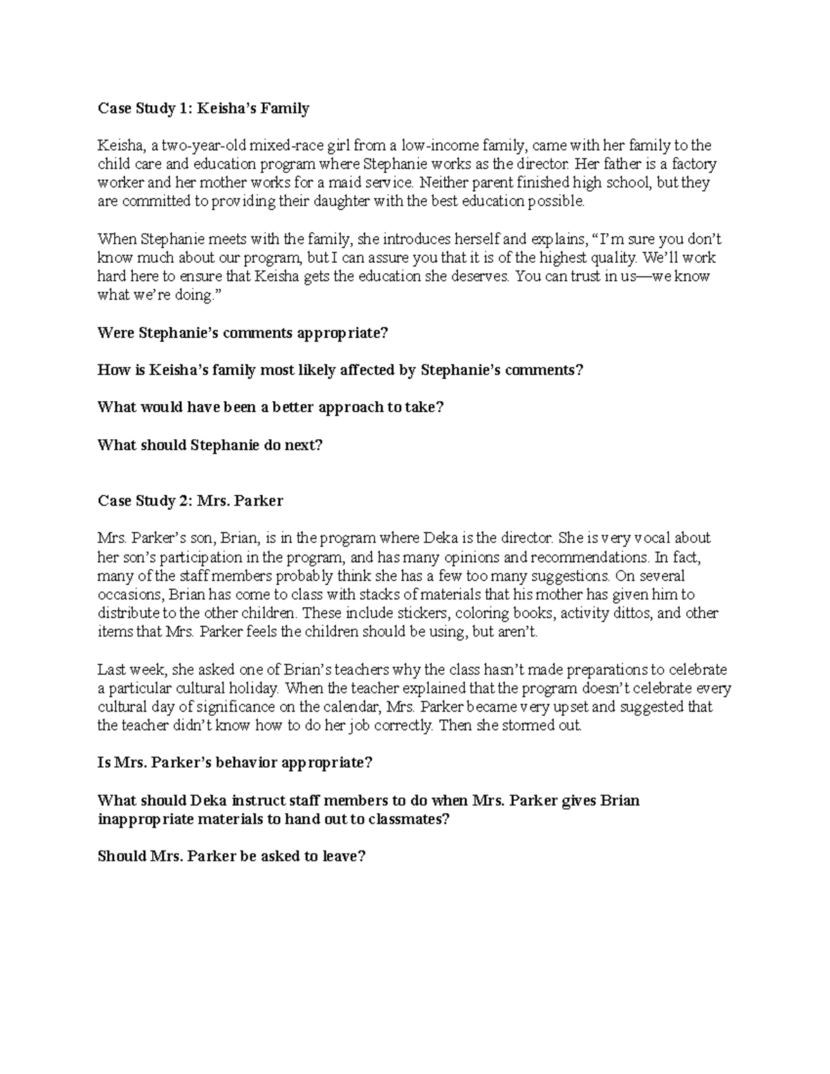 Ch. 13 Case Study 1 - Case Study 1: Keisha’s Family Keisha, a two-year ...
