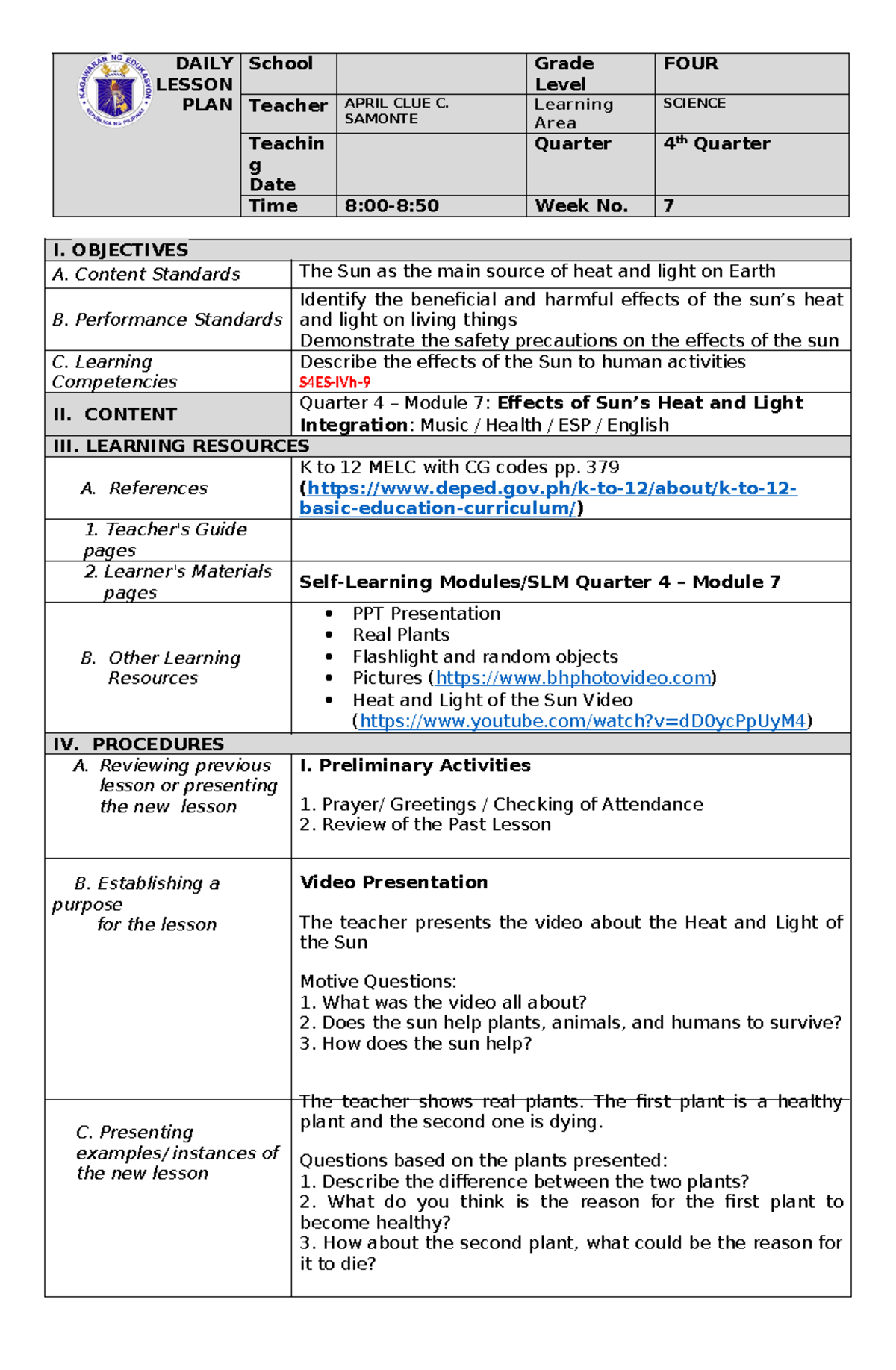 Science 4 Lesson Plan 1 - DAILY LESSON PLAN School Grade Level FOUR Teacher APRIL CLUE C ...