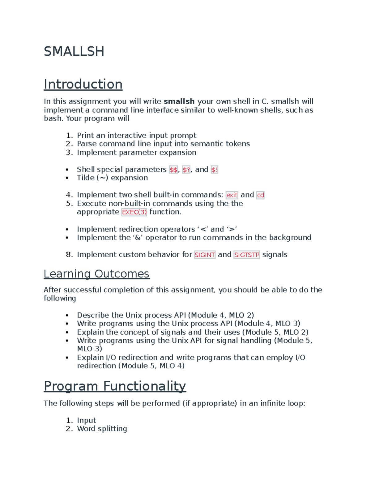 Smallsh CS344 - SMALLSH Introduction In this assignment you will write smallsh your own shell in ...