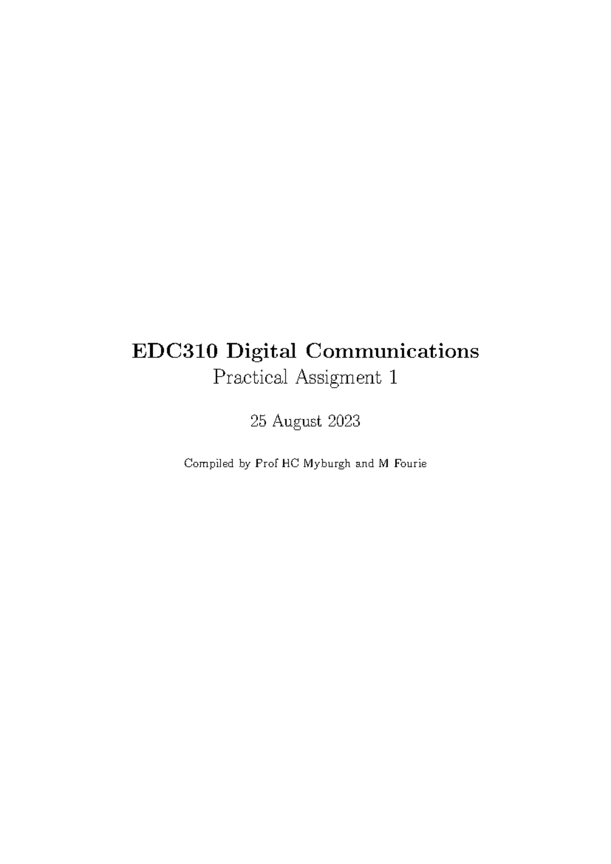2023 Prac 1 Guide - EDC310 Digital Communications Practical Assigment 1 ...