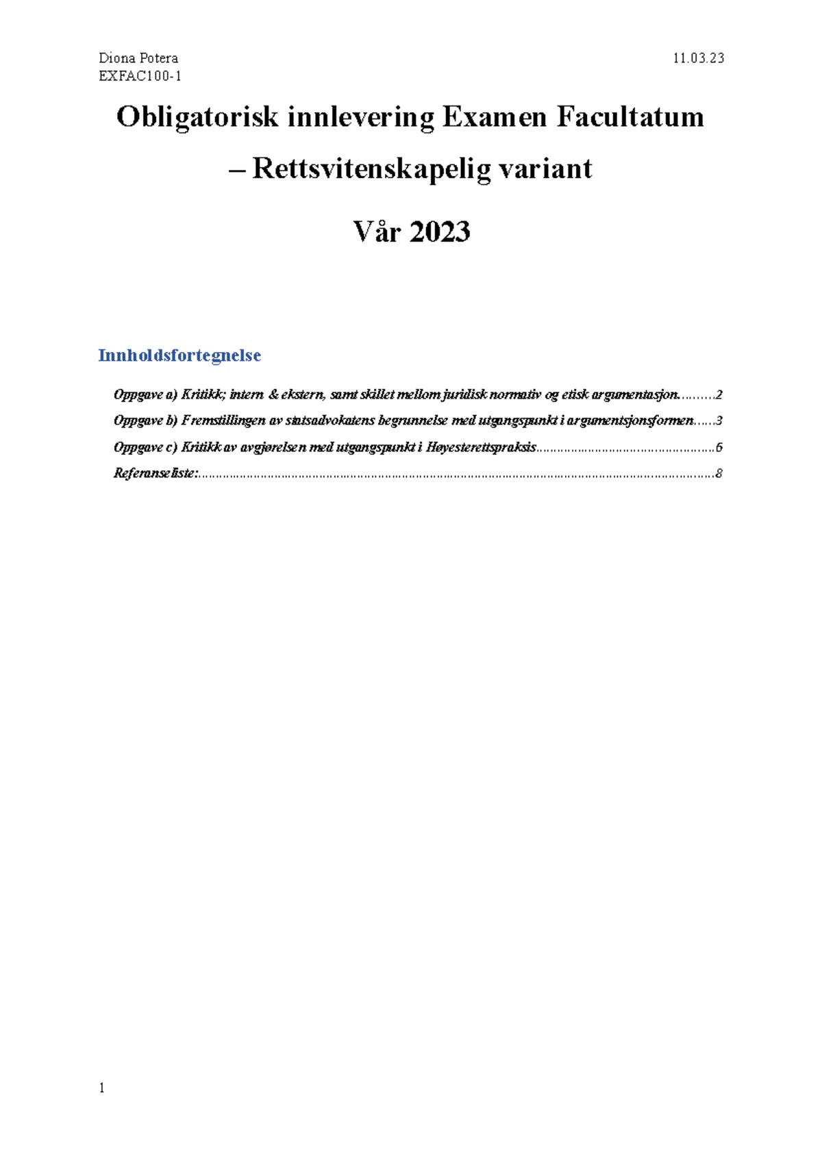 Obligatorisk innlevering Examen Facultatum - EXFAC100- Obligatorisk innlevering Examen ...