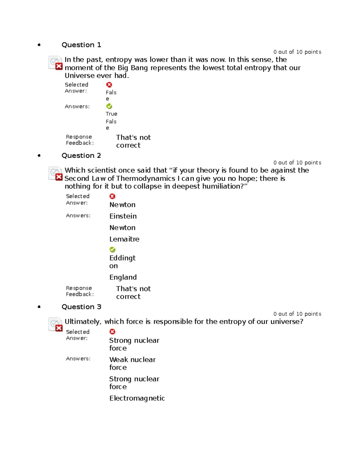 Week 7 Quiz - Weekly quizzes about textbooks and lectures - Question 1 0 out of 10 points In the ...