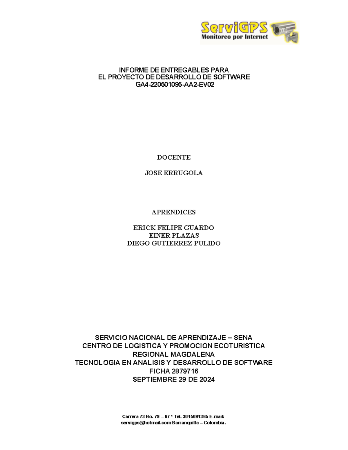 GA4-220501095-AA2-EV02 Informe de entregables para el proyecto de desarrollo de Software-2 - Studocu