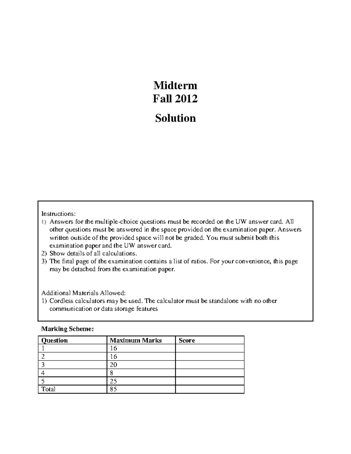 Midterm 2012, questions - Midterm Fall 2012 Solution Instructions: 1 ...