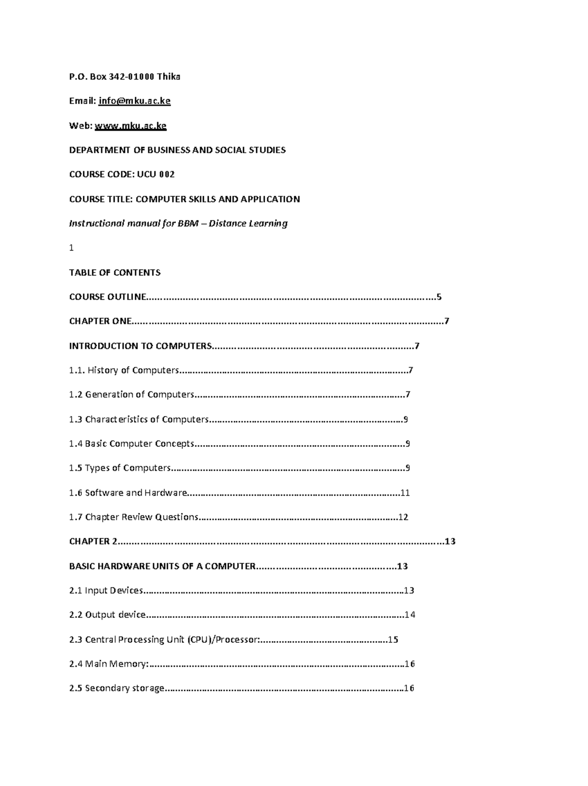 ICT Notes - P. Box 342-01000 Thika Email: info@mku.ac Web: mku.ac ...