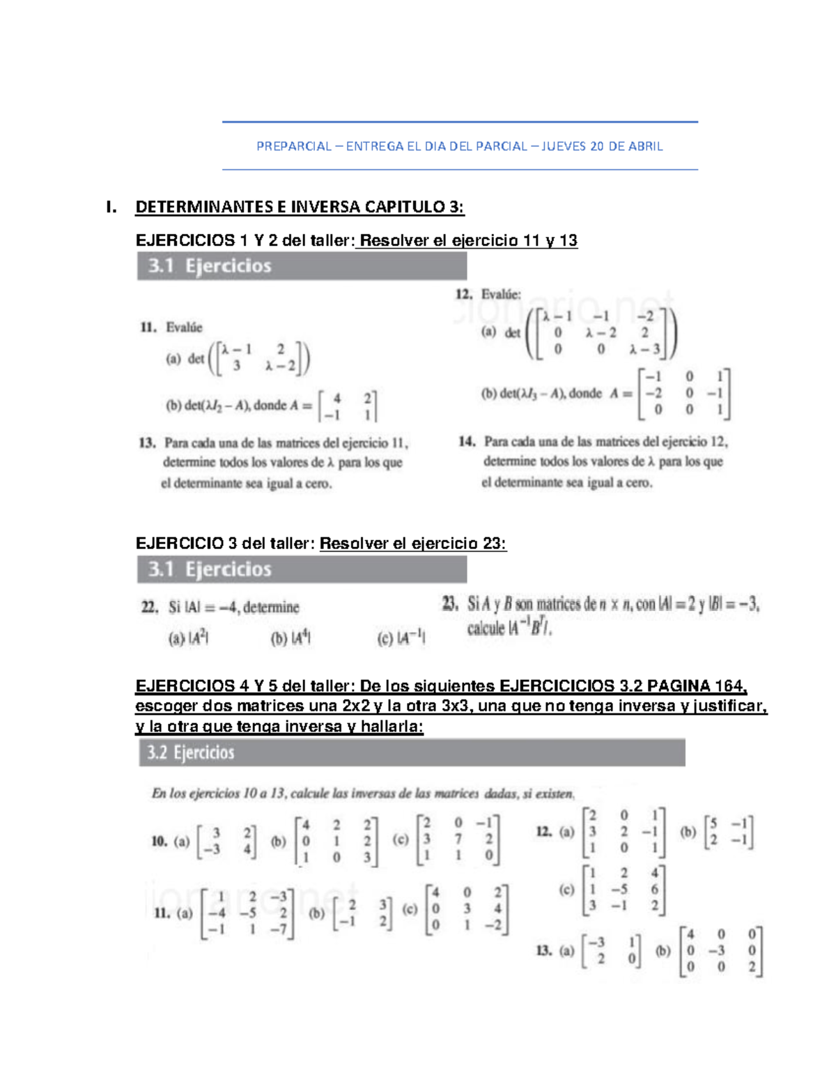Taller - Preparcial (2do Parcial)- Algebra Lineal -I 2023 - PREPARCIAL – ENTREGA EL DIA DEL ...