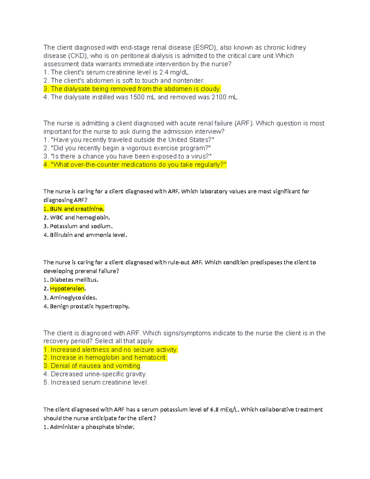 MS3 Exam 1 Preparatory Questions - The client diagnosed with end-stage ...