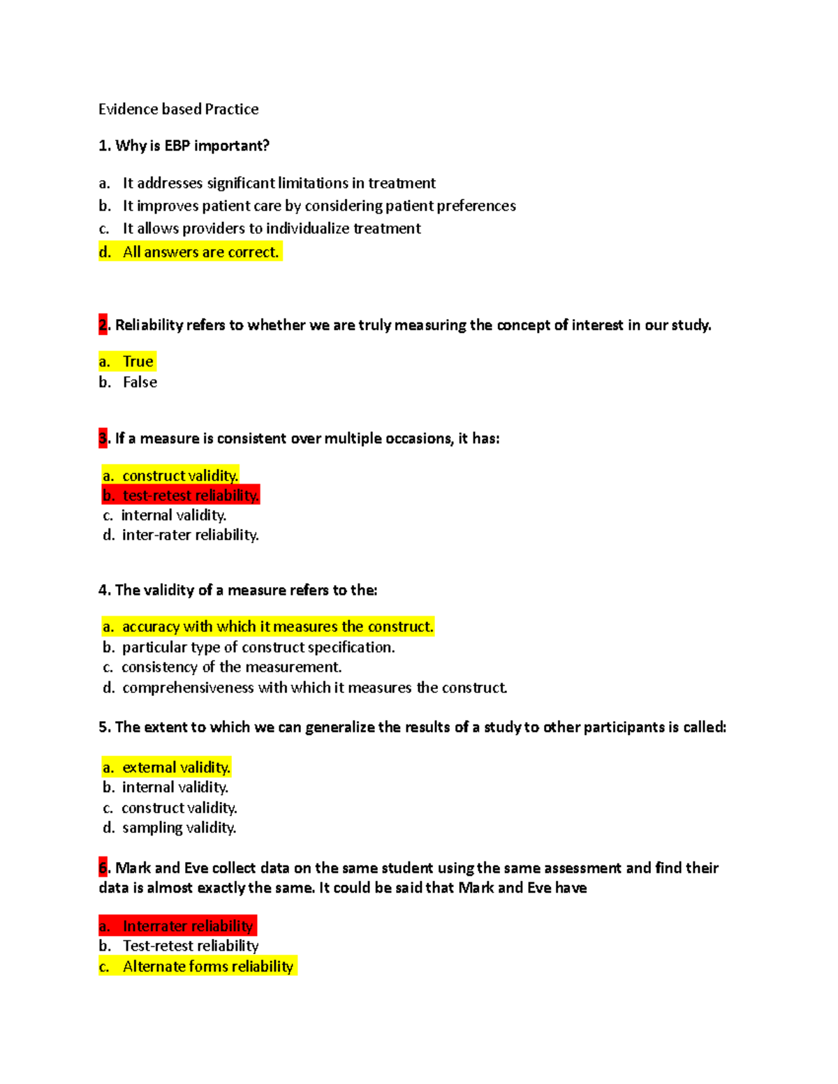 EBP Practice Questions - Evidence based Practice 1. Why is EBP ...