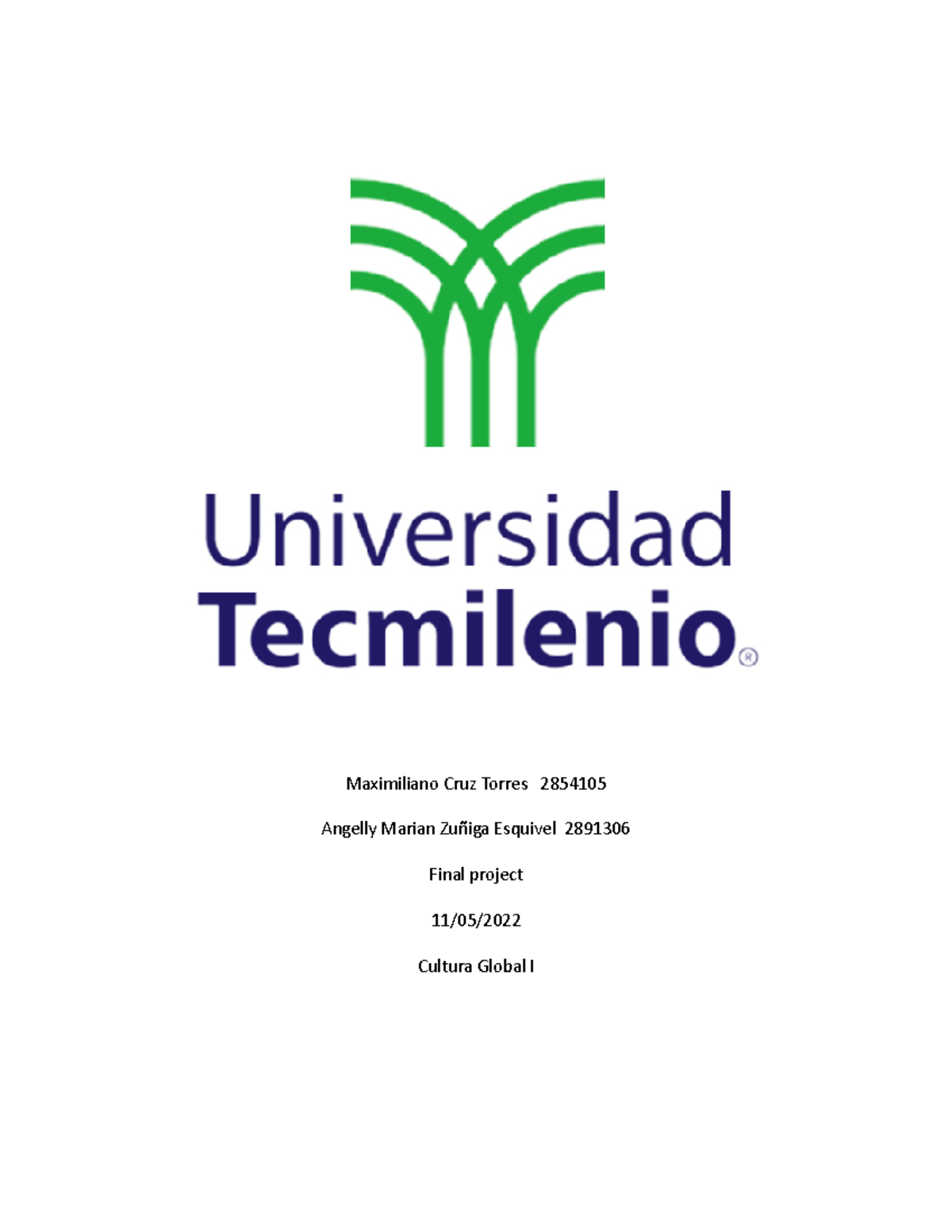 Final Project (1) - homework - Maximiliano Cruz Torres 2854105 Angelly ...