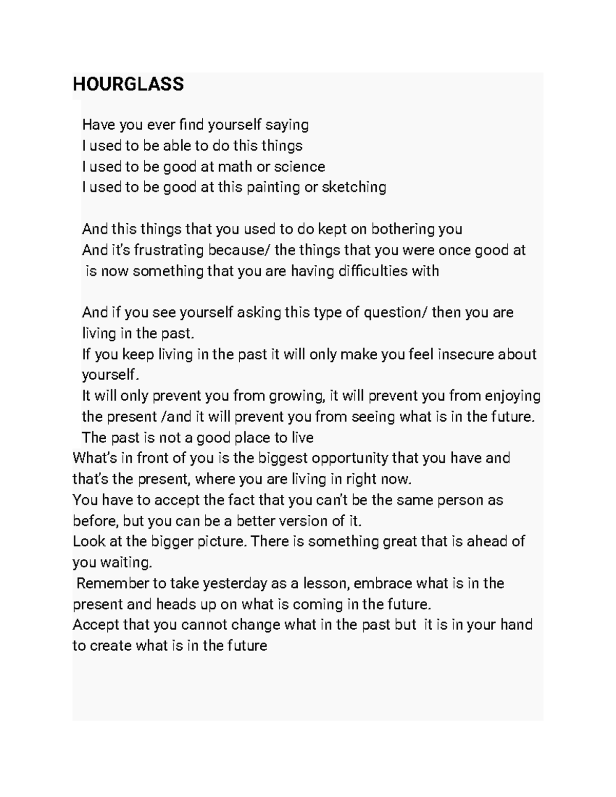 Hourglass - Grade: 95 - HOURGLASS Have you ever find yourself saying I ...