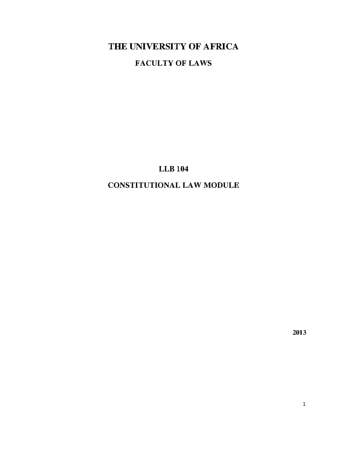 LLB 104 - Constitution LAW - THE UNIVERSITY OF AFRICA FACULTY OF LAWS ...
