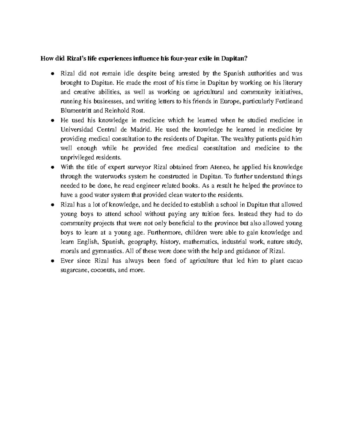 Reflection Rizal in Dapitan - How did Rizal’s life experiences ...