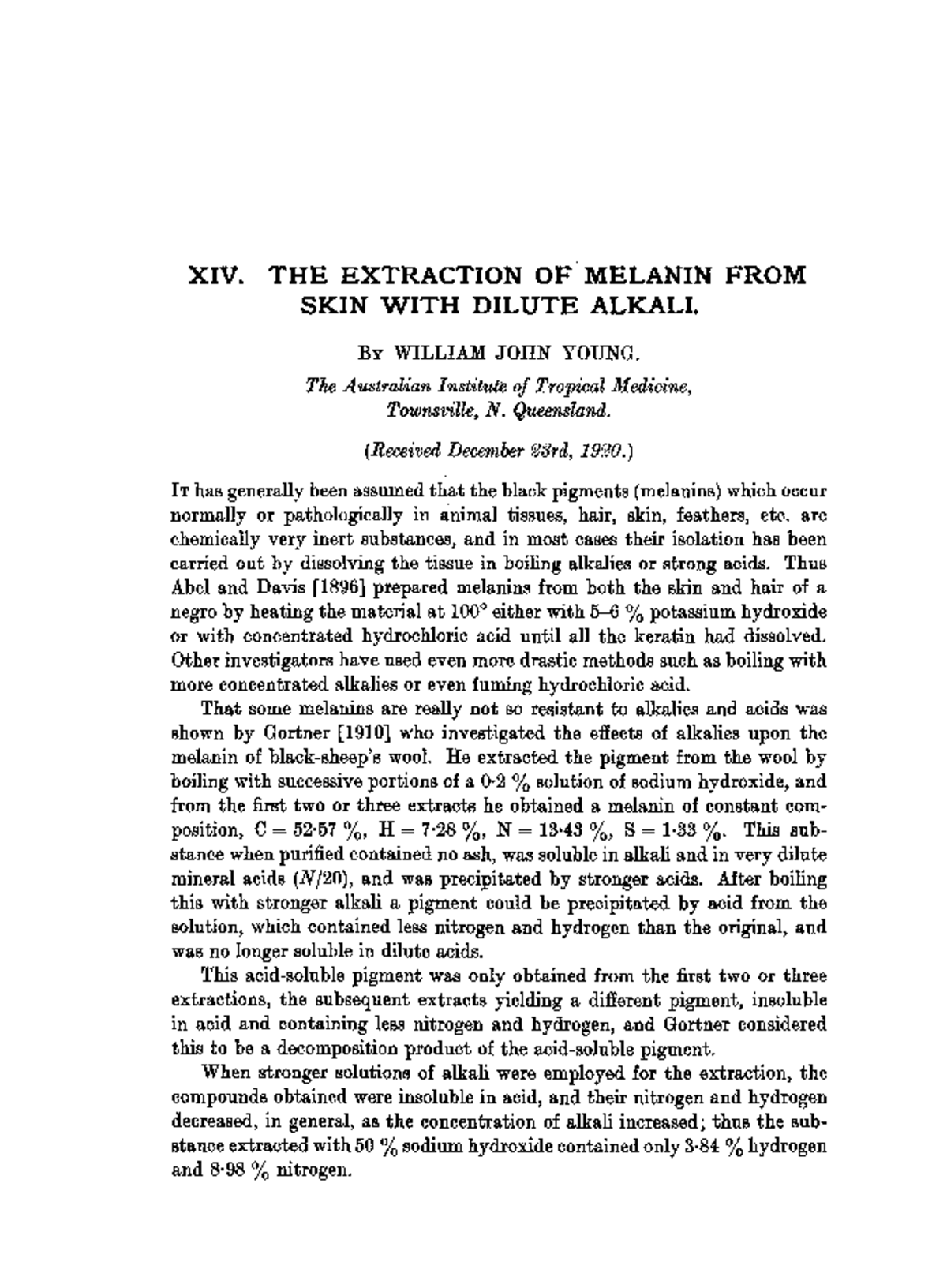 THE Extraction OF Melanin - XIV. THE EXTRACTION OF MELANIN FROM SKIN ...