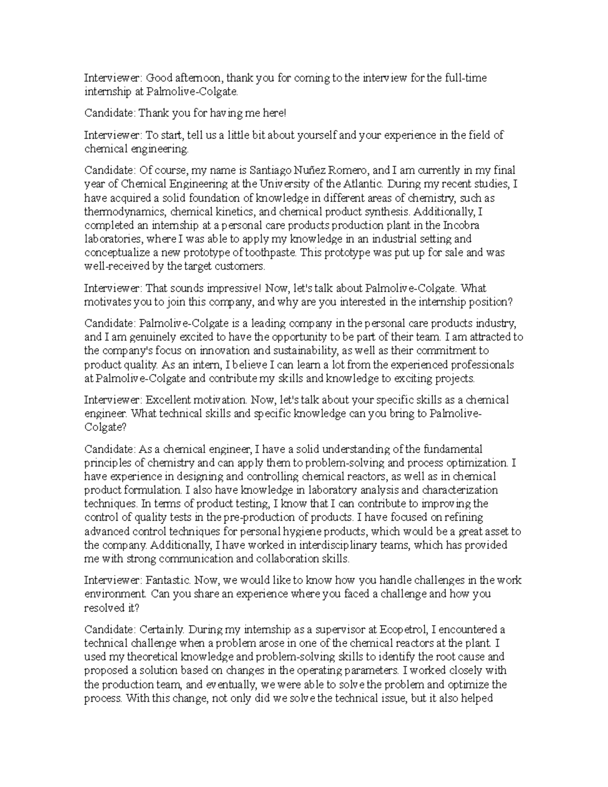 Interview Script Santiago - Interviewer: Good afternoon, thank you for ...