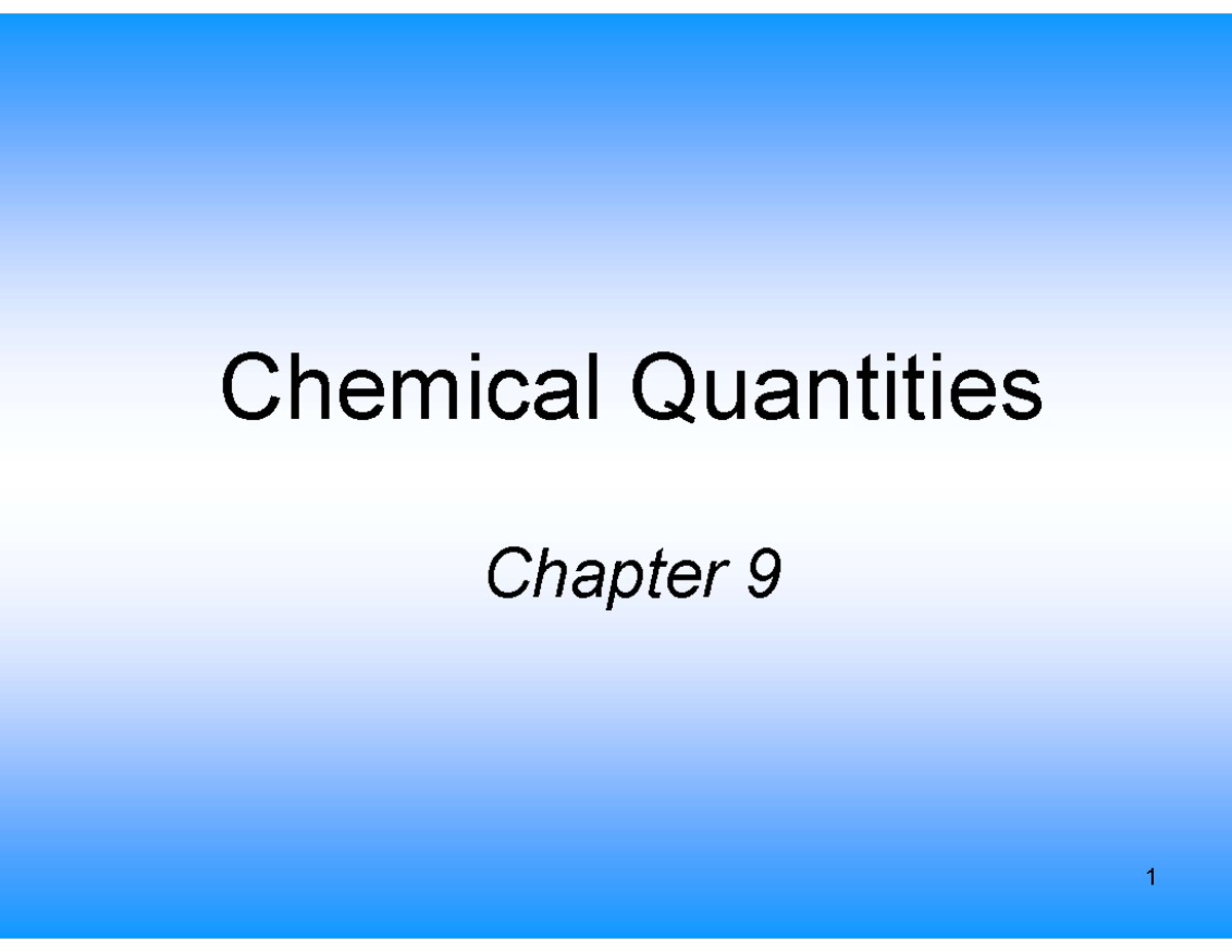 Chapter 9 Chemical Quantities Powerpoint - Chemical Quantities Chapter ...
