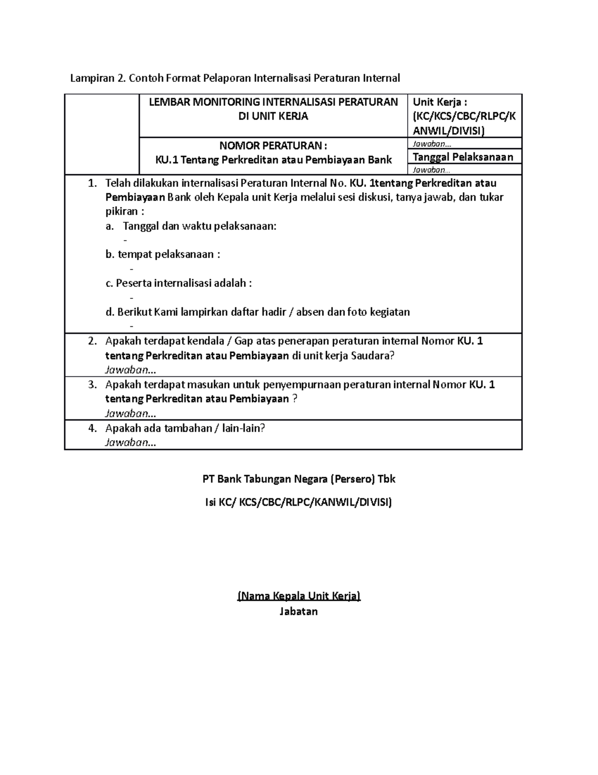 Cth format pelaporan internalisasi peraturan internal - Lampiran 2 ...