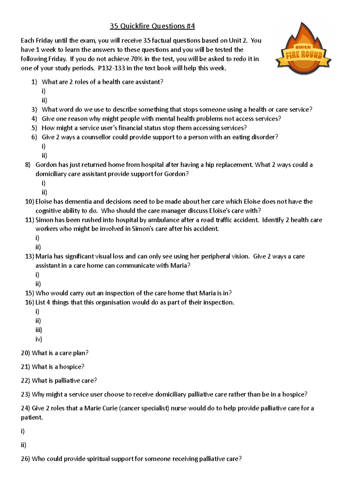 35 Quickfire Questions 4 - 35 Quickfire Questions Each Friday until the ...