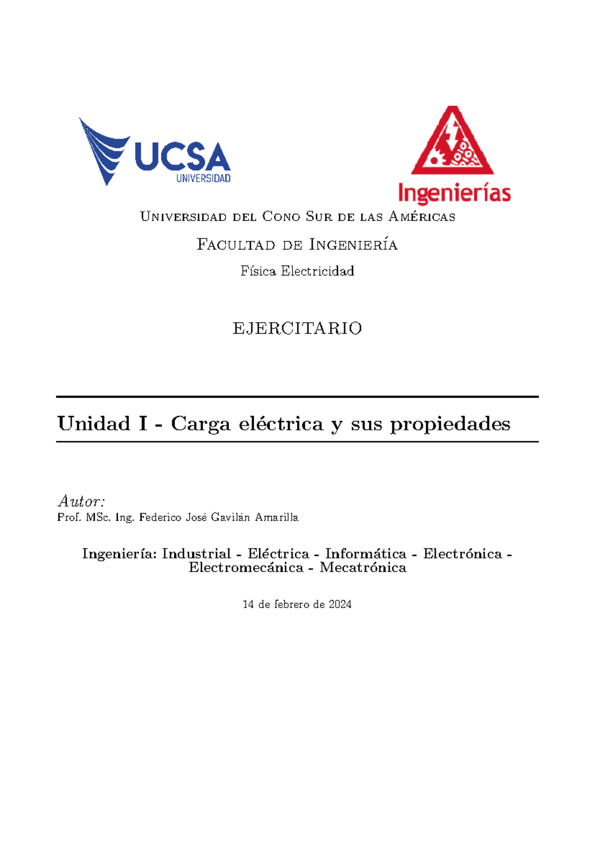 Ejercitario UCSA Fisica Electricidad Cap1 2024 - Universidad del Cono Sur de las Am ́ericas ...