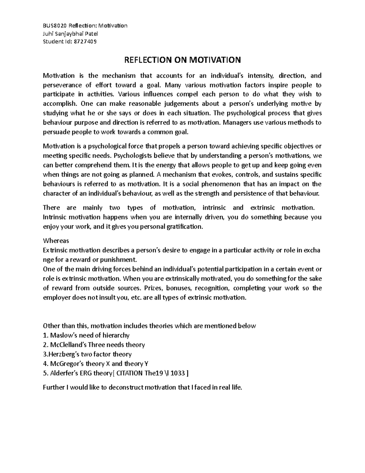 Reflections on motivation of employees, covers real life instance of ...