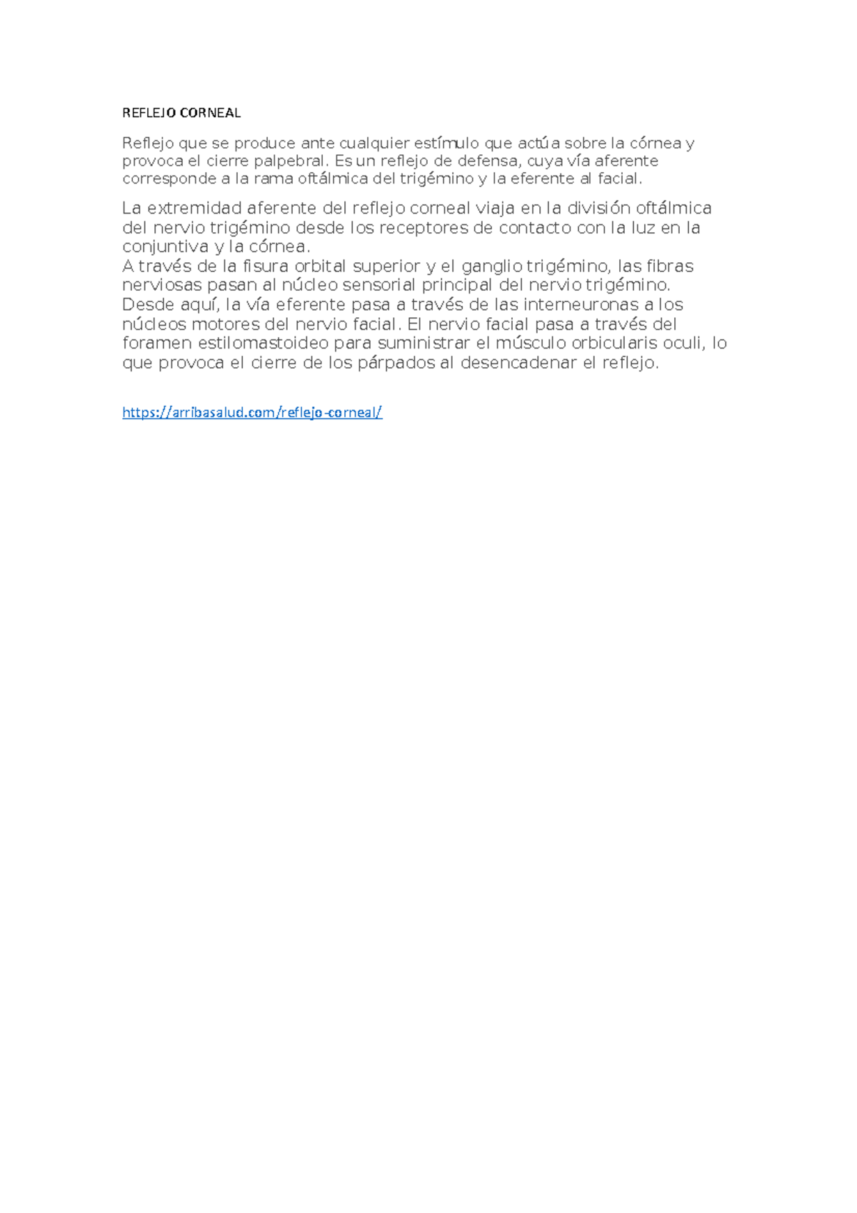 Reflejo Corneal - REFLEJO CORNEAL Reflejo que se produce ante cualquier ...