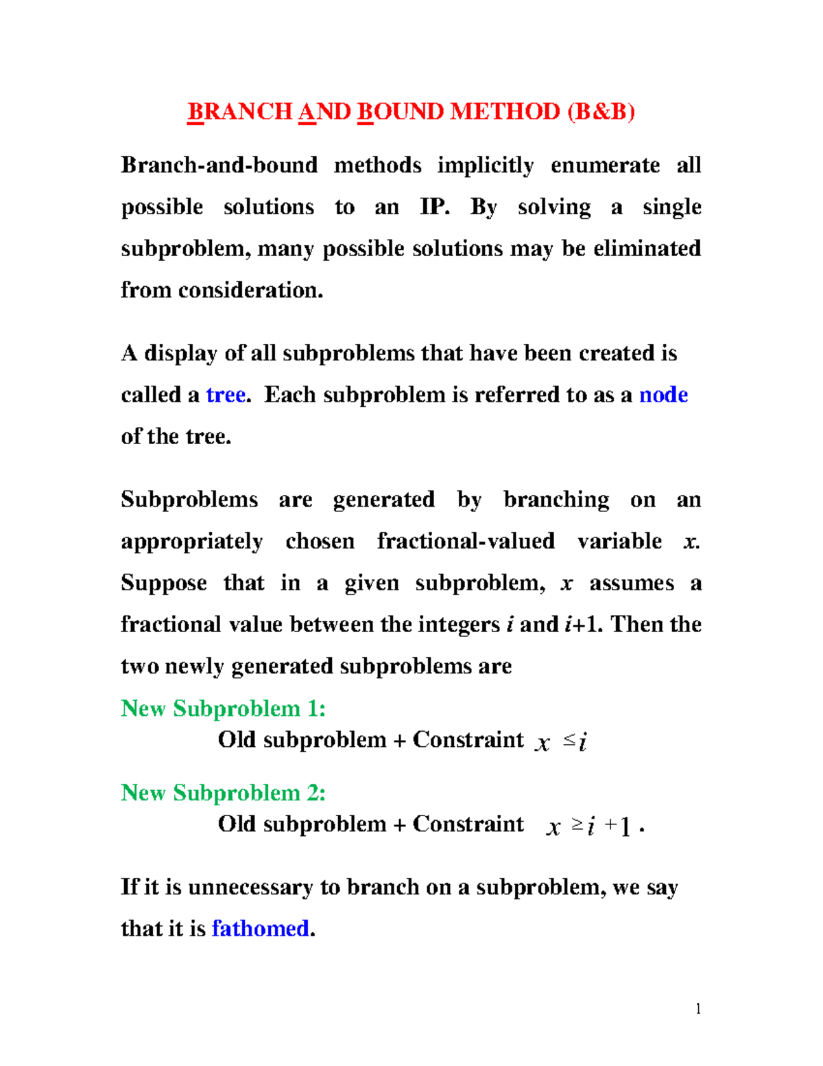Lecture note 9-önemli not var - BRANCH AND BOUND METHOD (B&B) Branch-and-bound methods - Studocu