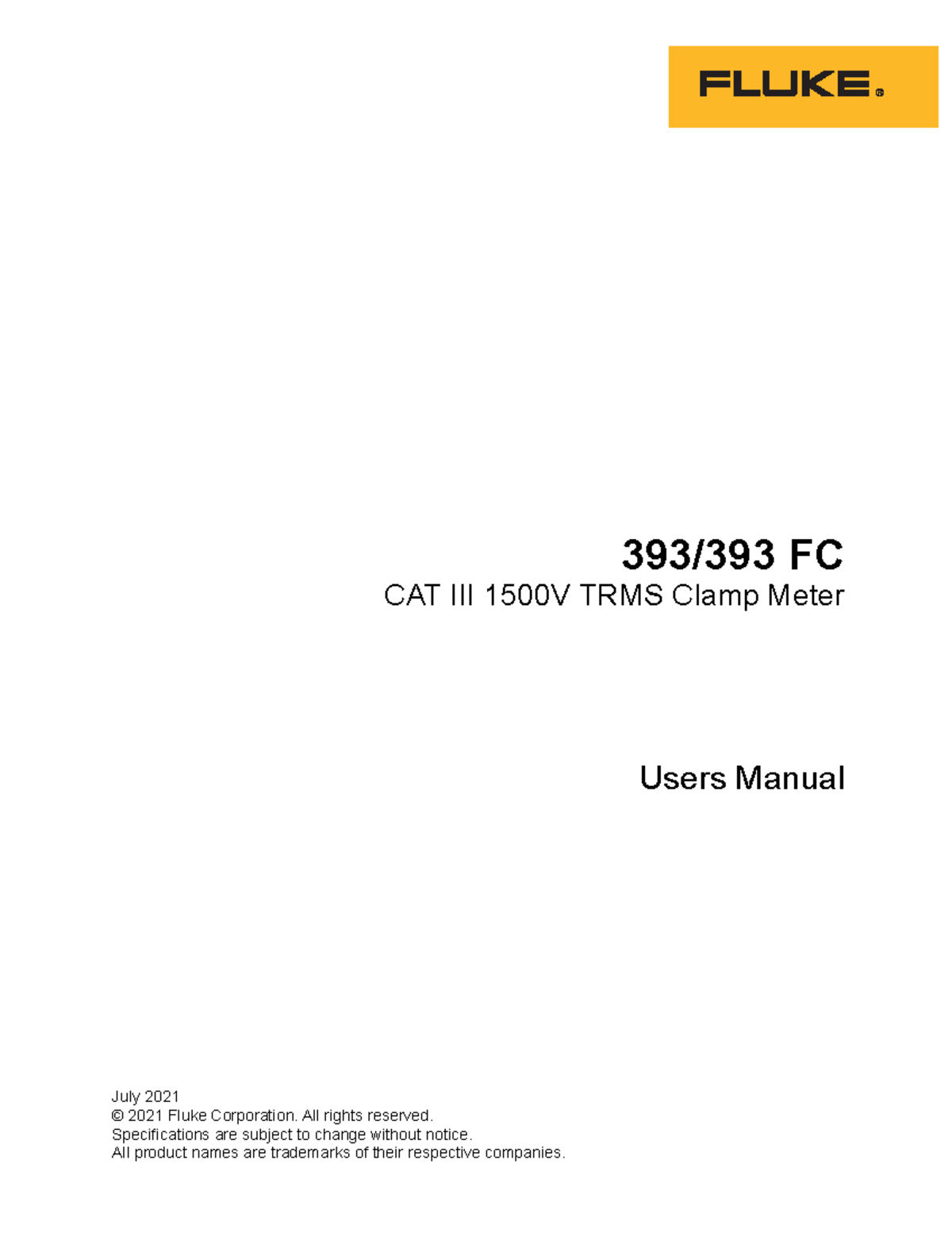 Fluke 393-393FC - 393/393 FC CAT III 1500V TRMS Clamp Meter Users ...