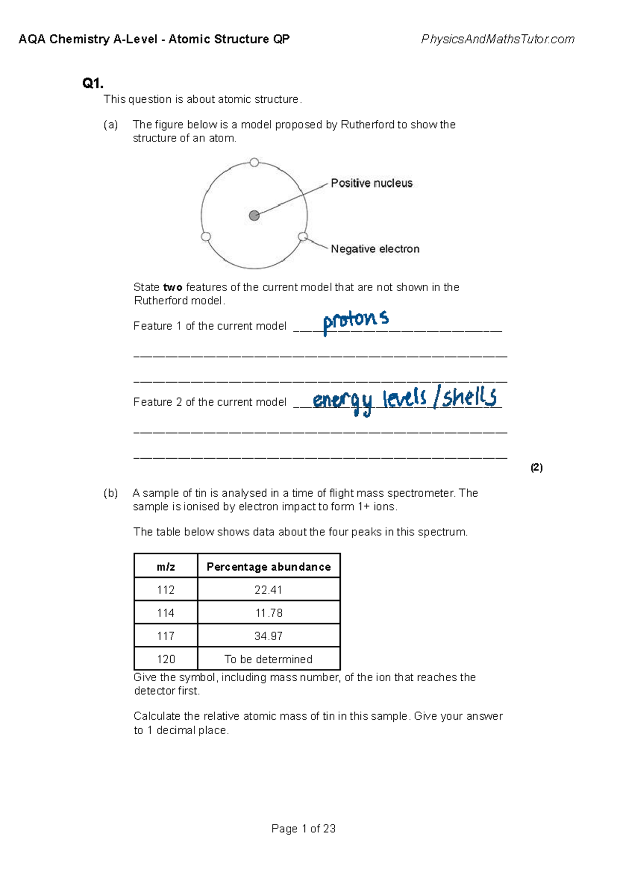 Atomic Structure QP - practice questions - Q1. This question is about atomic structure. (a) The ...